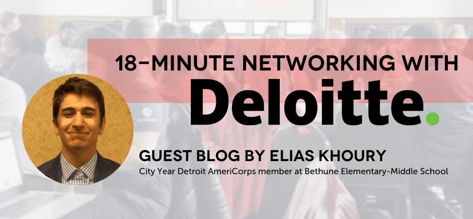 18-Minute Networking with Deloitte - City Year